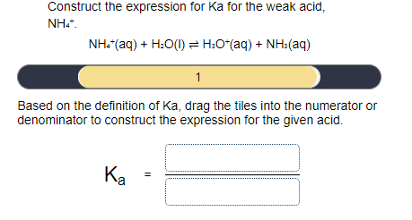 Solved Construct the expression for ka for the weak acid, | Chegg.com