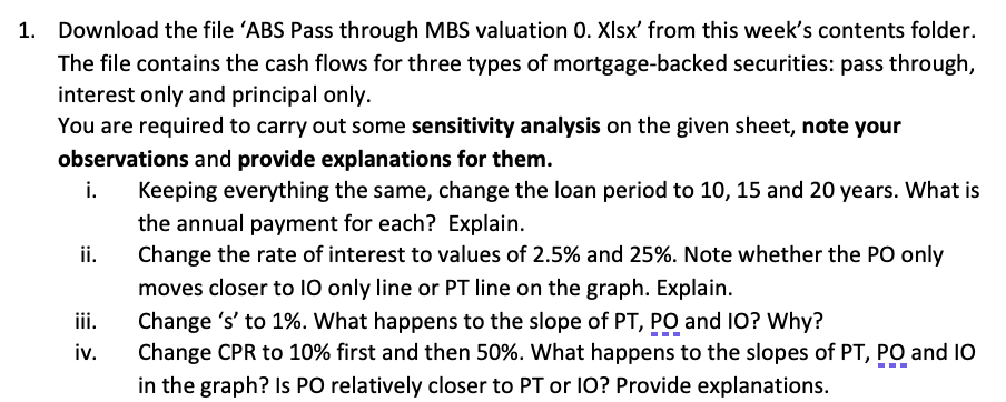 1. Download the file 'ABS Pass through MBS valuation | Chegg.com