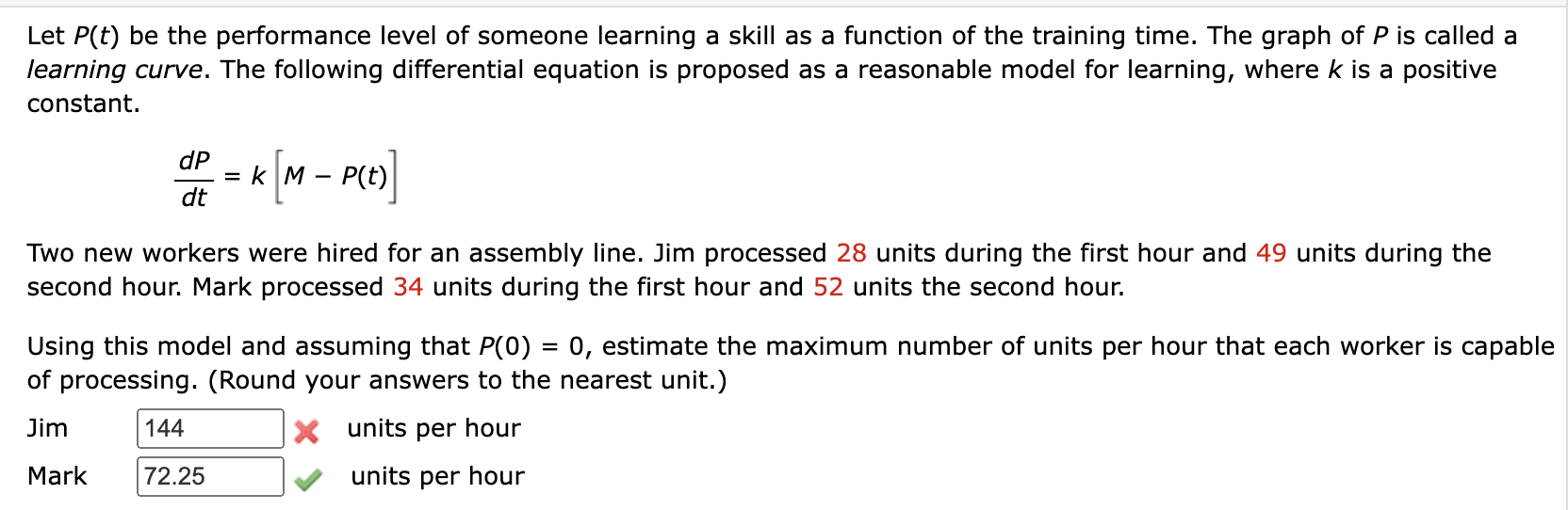 Solved Let P(t) be the performance level of someone learning | Chegg.com