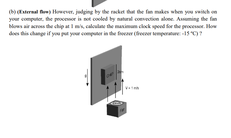 Solved Problem 7 (External flow, natural convection, and | Chegg.com
