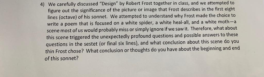 4) We carefully discussed "Design" by Robert Frost | Chegg.com