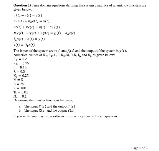 Solved Question 1) Time domain equations defining the system | Chegg.com
