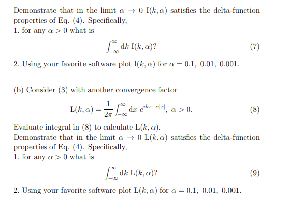 Solved Strictly speaking, the integral in Eq. (3) is | Chegg.com