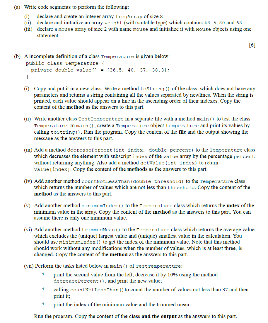 (a) Write code segments to perform the following: (i) | Chegg.com