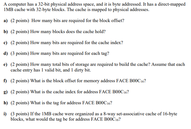 Solved A computer has a 32-bit physical address space, and | Chegg.com