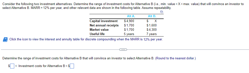 Solved Consider the following two investment alternatives. | Chegg.com