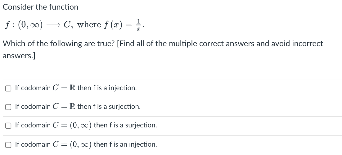 Solved Consider the function f:(0,∞) C, where f(x)=x1 Which | Chegg.com