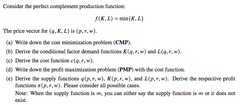 Solved Consider the perfect complement production | Chegg.com
