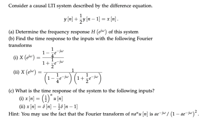 Solved Consider a causal LTI system described by the | Chegg.com