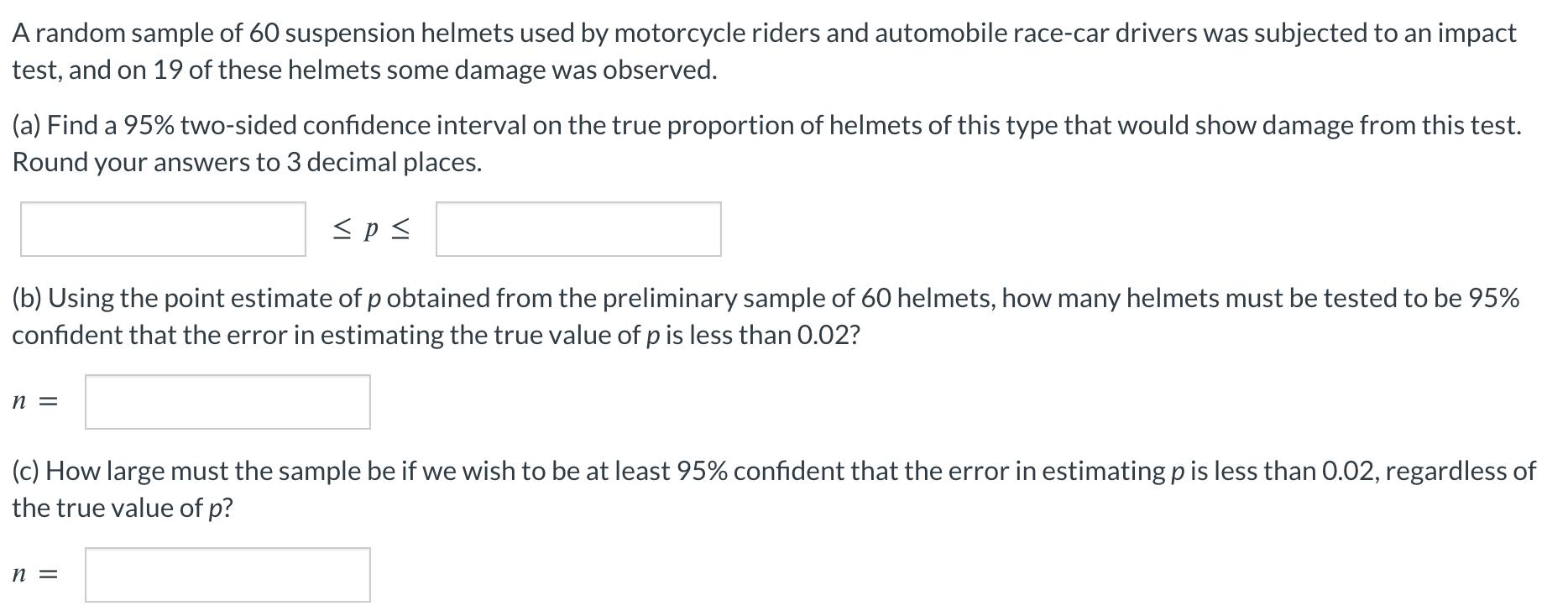 Solved A random sample of 60 suspension helmets used by | Chegg.com