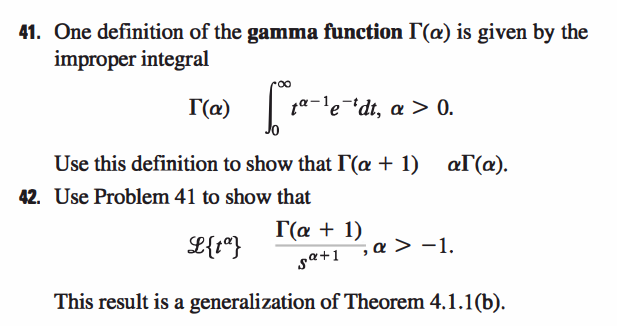 Solved 41. One definition of the gamma function Γ(α) is | Chegg.com