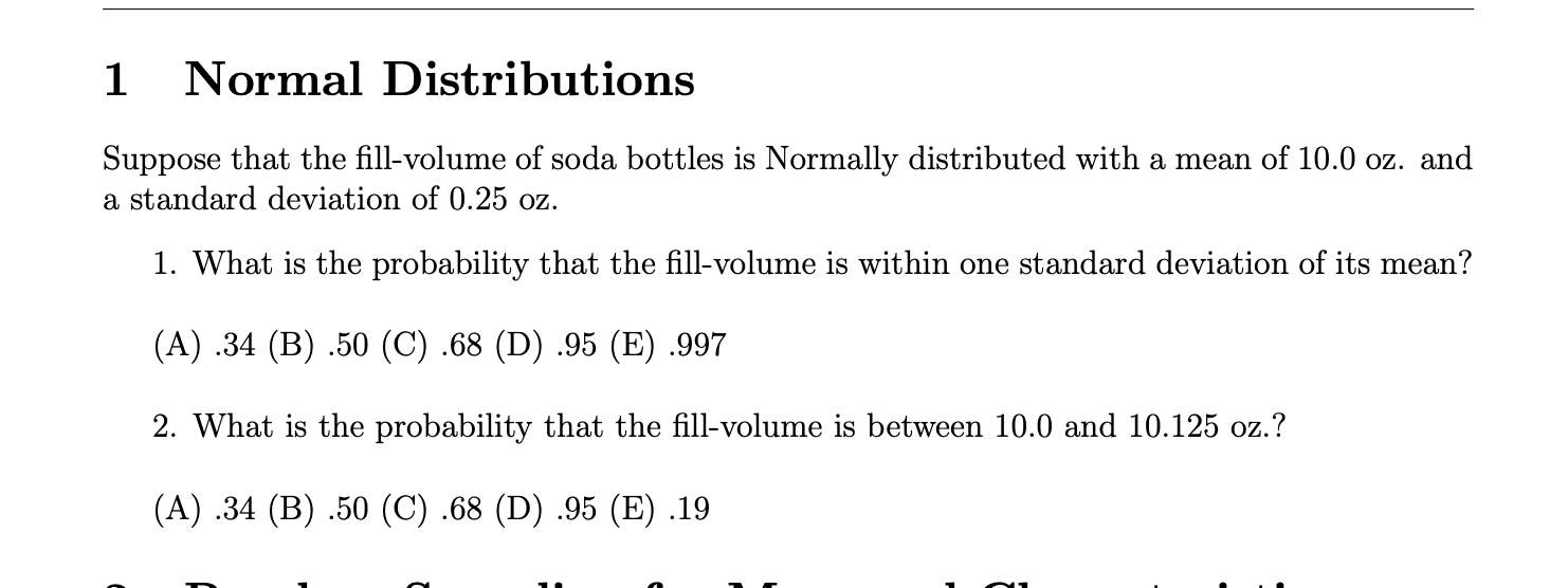 Solved 1 Normal Distributions Suppose that the fill-volume | Chegg.com