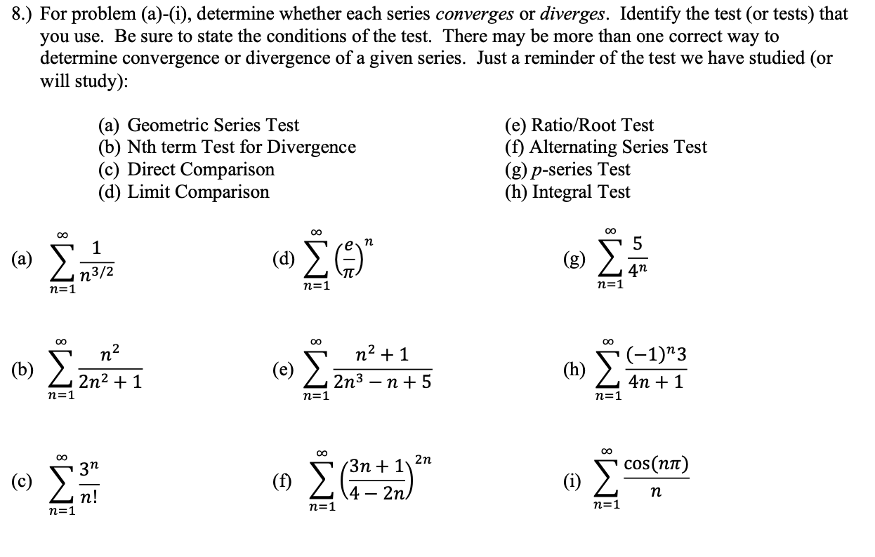 Solved 8.) For problem (a)-(i), determine whether each | Chegg.com