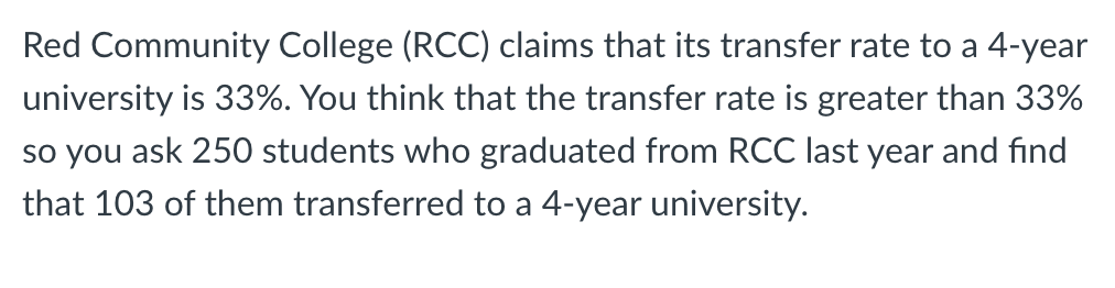 Solved Red Community College (RCC) claims that its transfer | Chegg.com