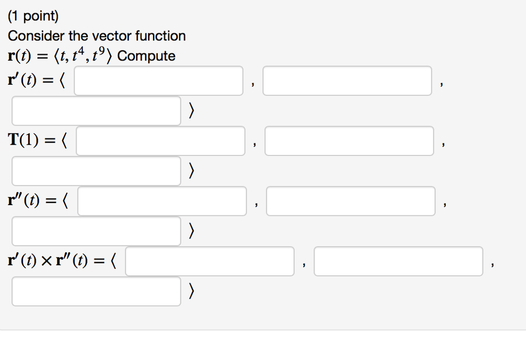 Solved (1 point) Consider the vector function r() = 〈, ґ't9〉 | Chegg.com