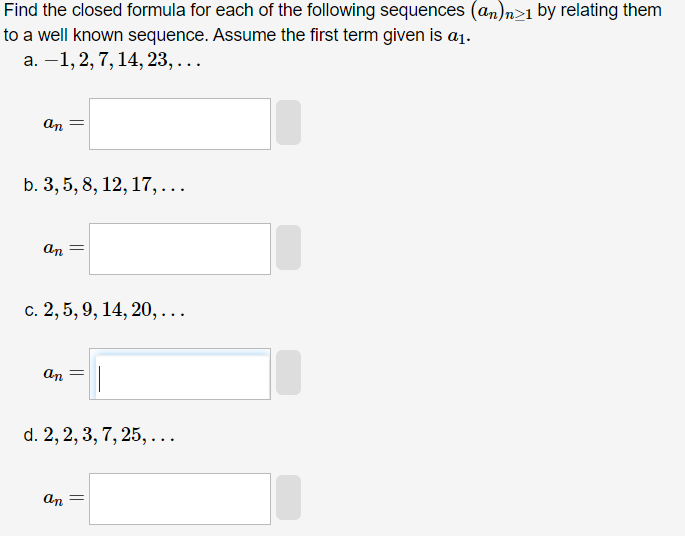Solved Find the closed formula for each of the following | Chegg.com