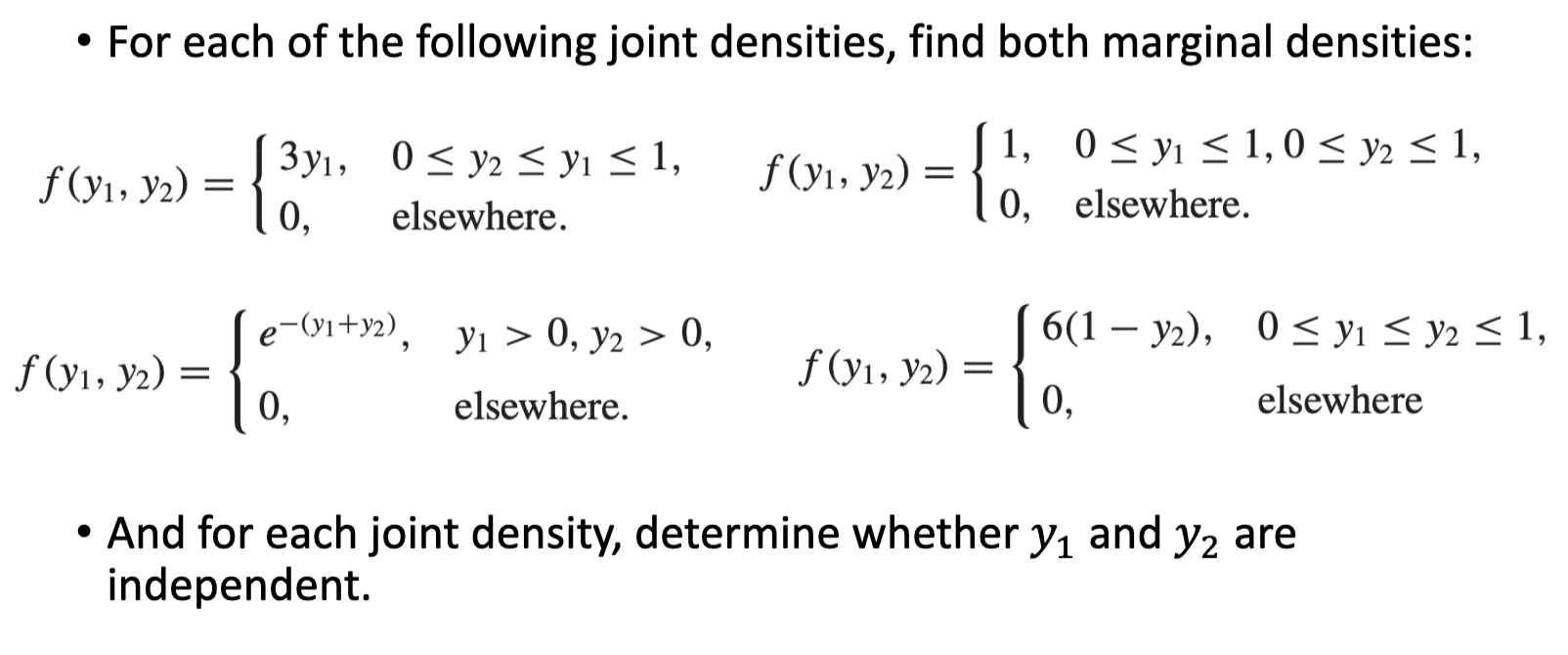 Solved For each of the following joint densities, find both | Chegg.com