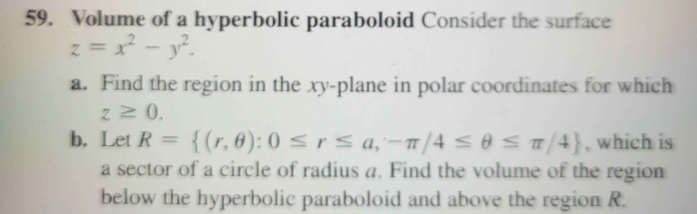 Solved 59. Volume of a hyperbolic paraboloid Consider the | Chegg.com