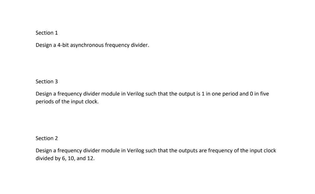 Solved Section 1 Design a 4-bit asynchronous frequency | Chegg.com