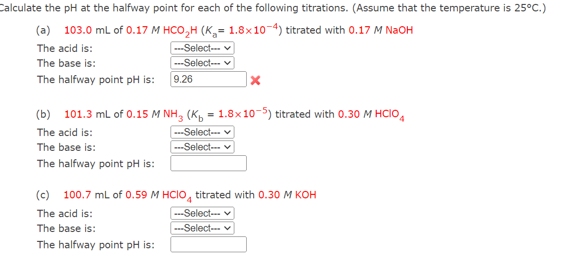 Solved Calculate the pH ﻿at the halfway point for each of | Chegg.com