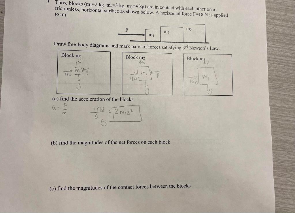 Solved Three blocks (m1=2 kg, m2=3 kg, m3=4 kg) are in | Chegg.com