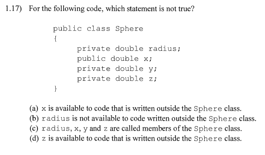 Solved 1.17) For the following code, which statement is not | Chegg.com
