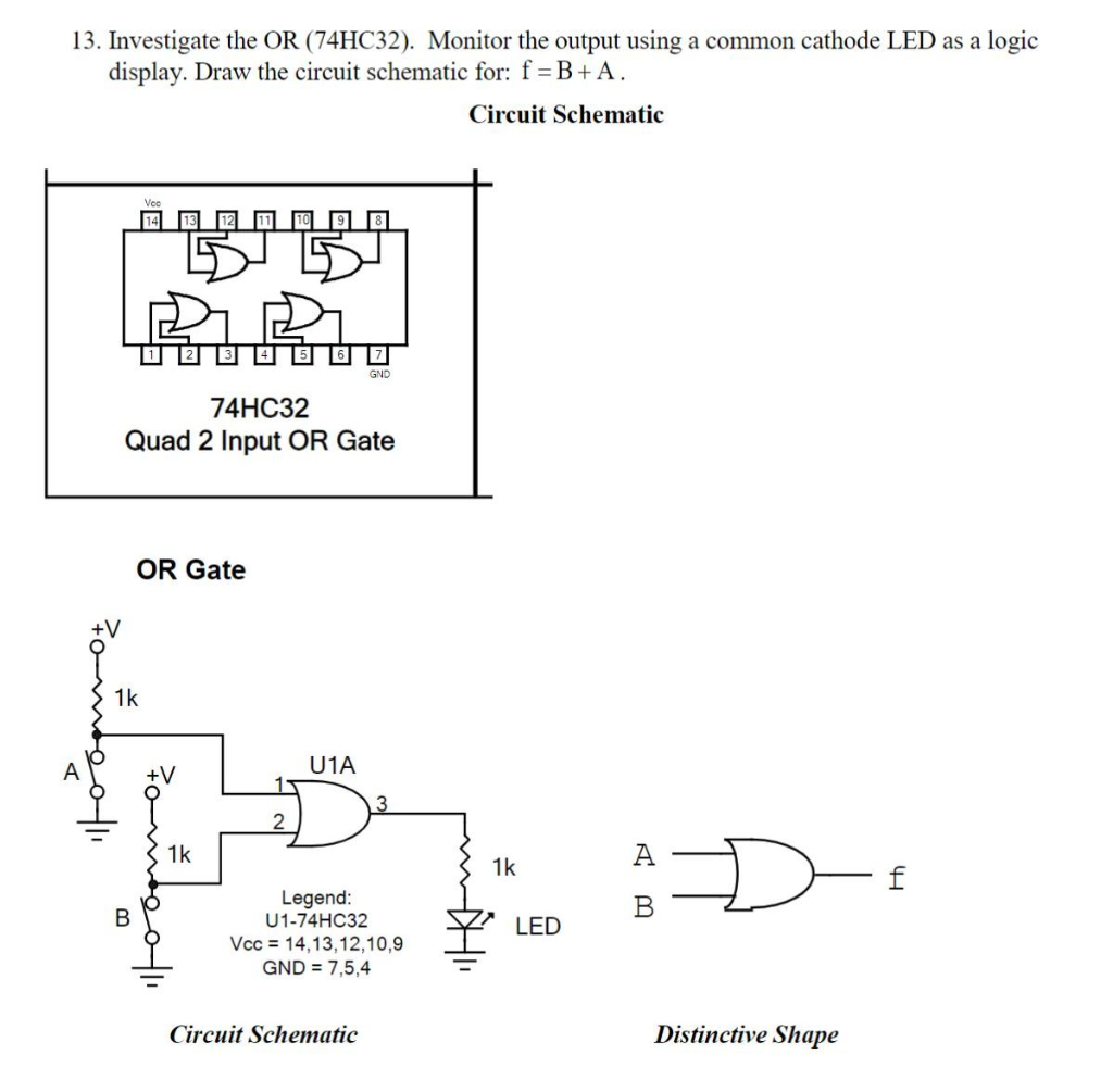 Solved 13. Investigate the OR (74HC32). Monitor the output | Chegg.com