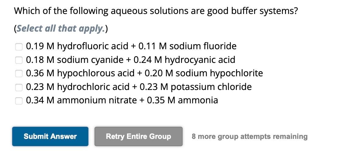 Solved Which of the following aqueous solutions are good | Chegg.com