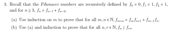 Solved 3. Recall that the Fibonacci numbers are recursively | Chegg.com