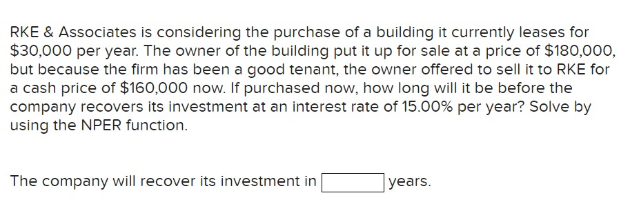 Solved RKE \& Associates is considering the purchase of a | Chegg.com