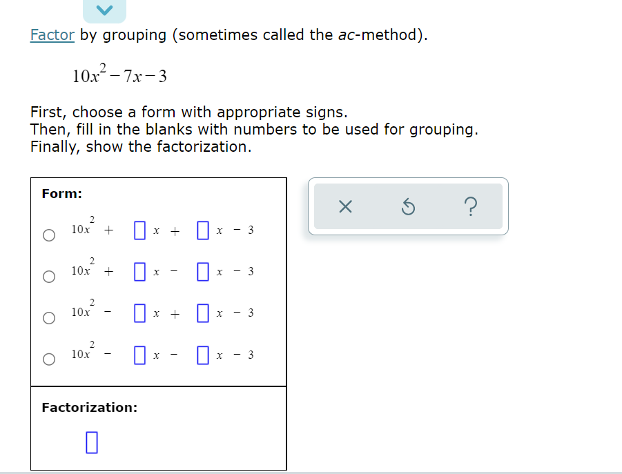 Solved Factor by grouping (sometimes called the ac-method). | Chegg.com