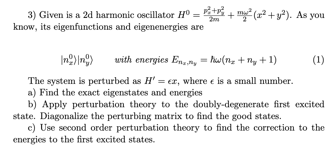 Solved Quantum mechanics question, please answer three parts | Chegg.com