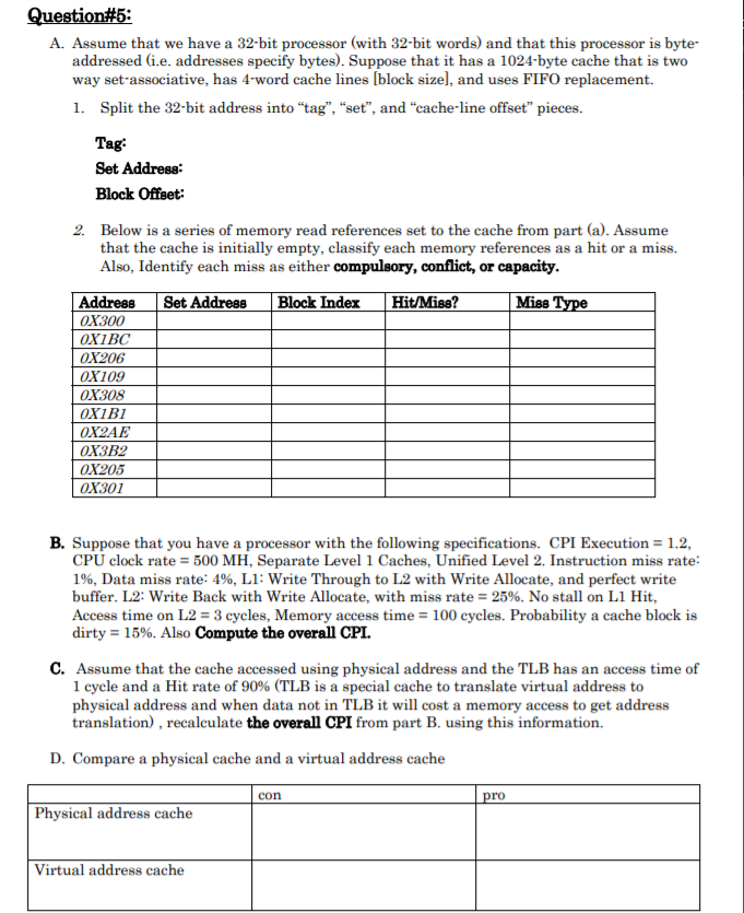 Solved Question#5: A. Assume that we have a 32-bit processor | Chegg.com