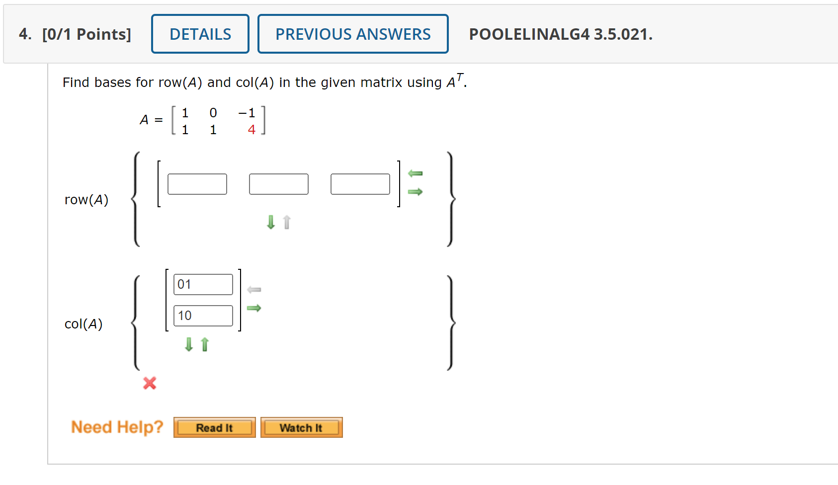 Solved Find bases for row(A) and col(A) in the given matrix | Chegg.com