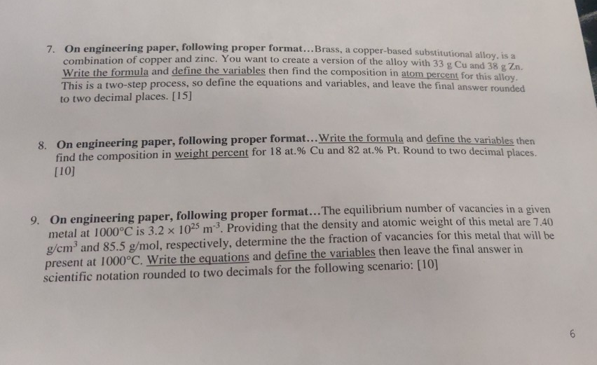 Solved 7 On engineering paper, following proper format... | Chegg.com