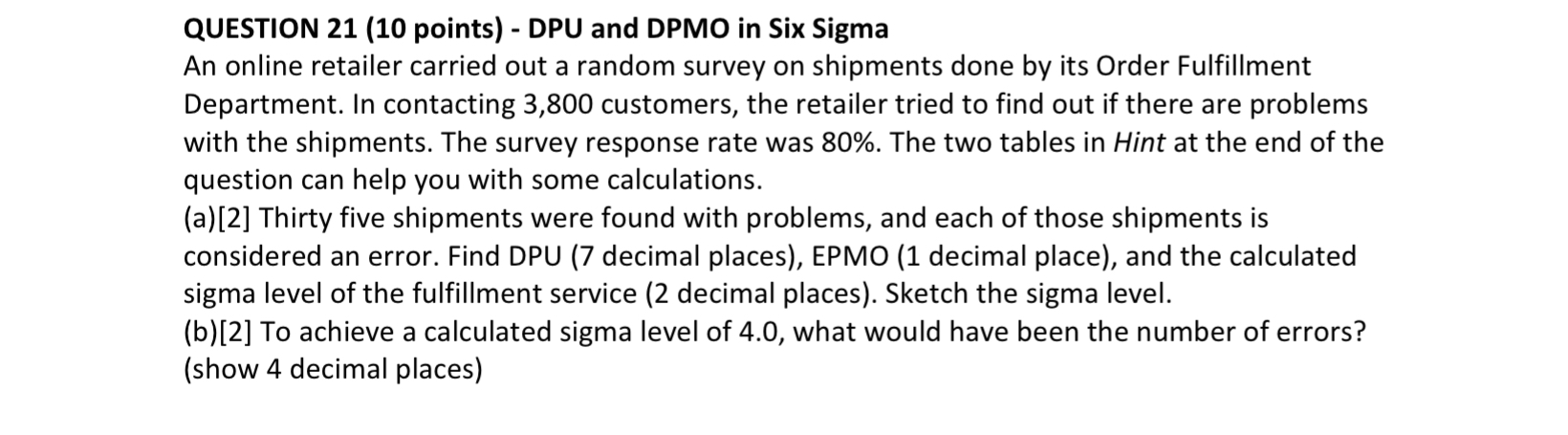Solved QUESTION 21 (10 points) - DPU and DPMO in Six Sigma | Chegg.com