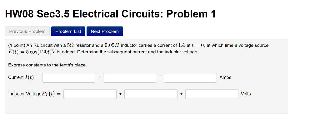 Solved HW08 Sec3.5 Electrical Circuits: Problem 1 Previous | Chegg.com
