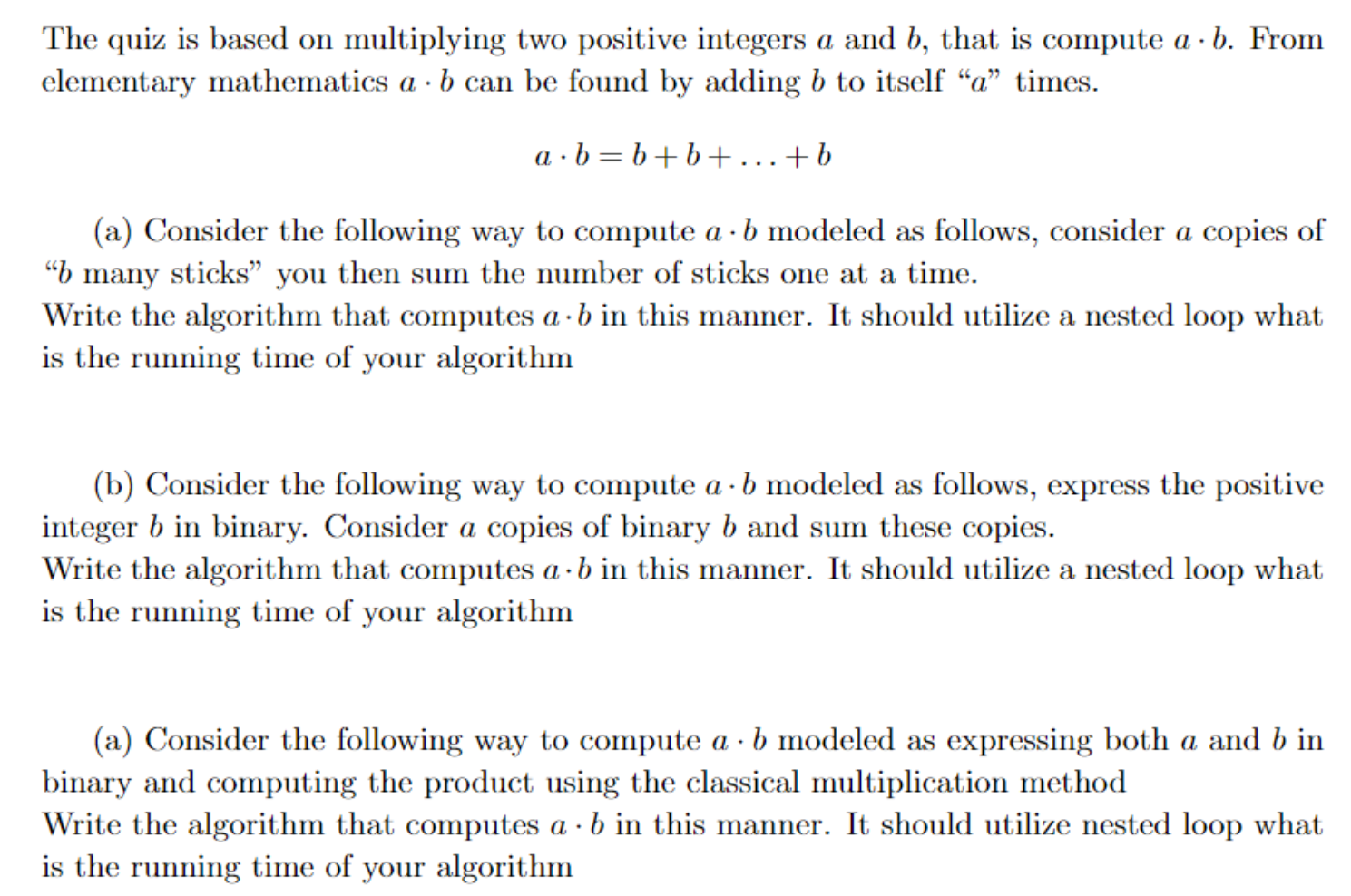 Solved The quiz is based on multiplying two positive | Chegg.com