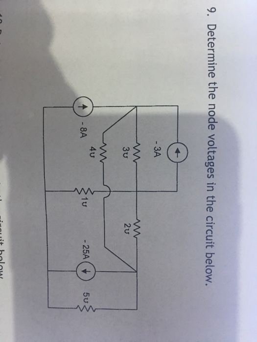 Solved 9. Determine the node voltages in the circuit below. | Chegg.com