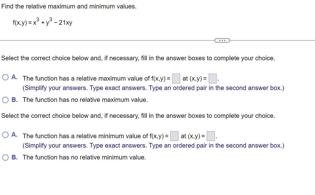 Solved Find the relative maximum and minimum values. | Chegg.com