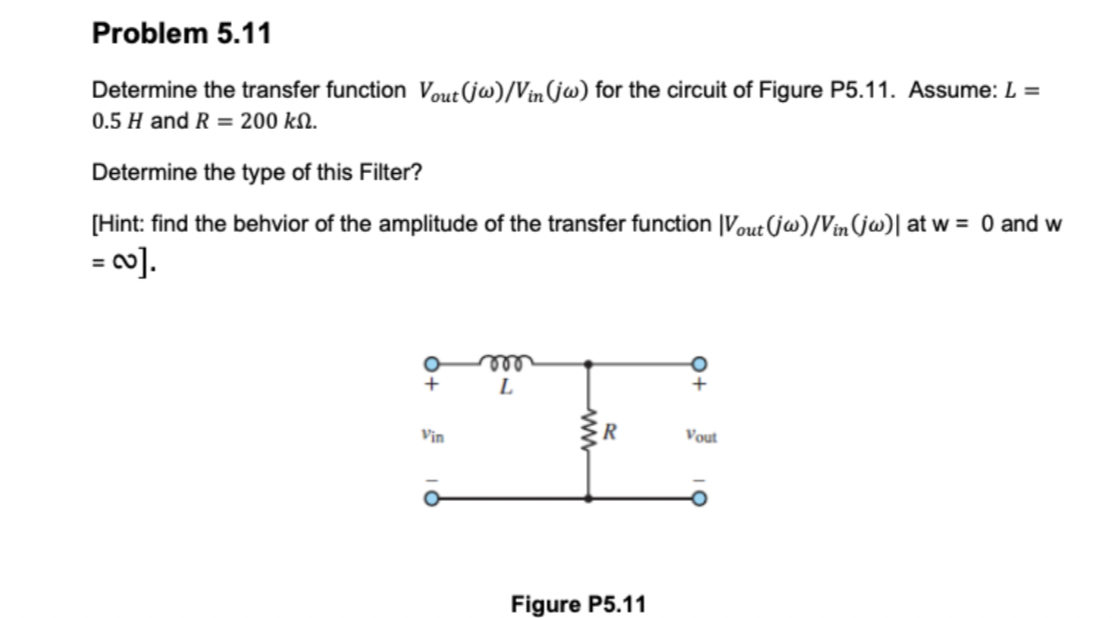 Solved Problem 5.11 Determine the transfer function Vout | Chegg.com