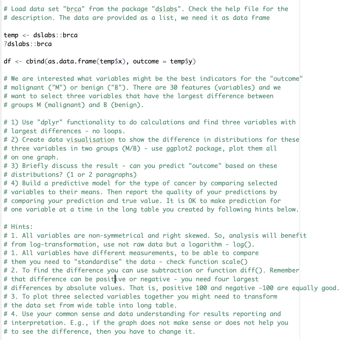 Solved I am a relative beginner using R and rStudio and am | Chegg.com