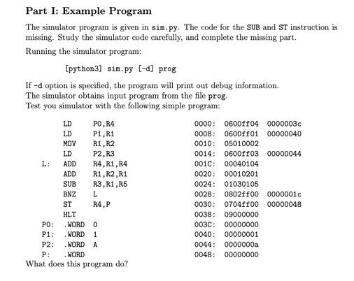 Part I: Example Program The simulator program is | Chegg.com