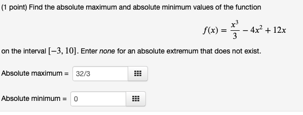 Solved (1 point) Find the absolute maximum and absolute | Chegg.com