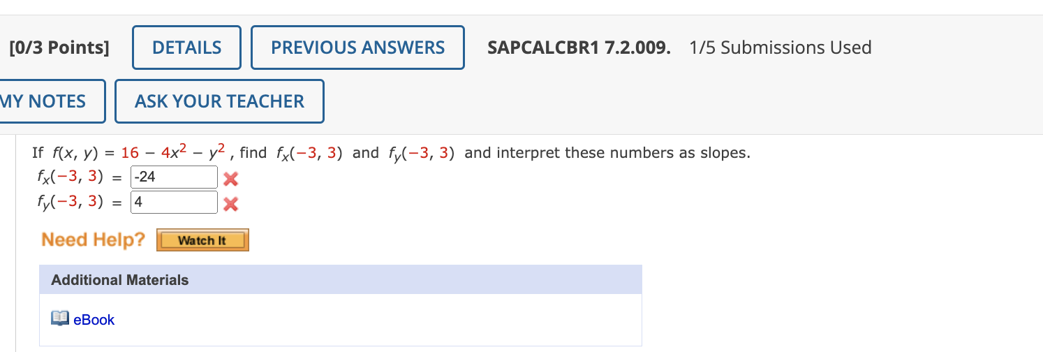 Solved If f(x,y)=16-4x2-y2, ﻿find fx(-3,3) ﻿and fy(-3,3) | Chegg.com