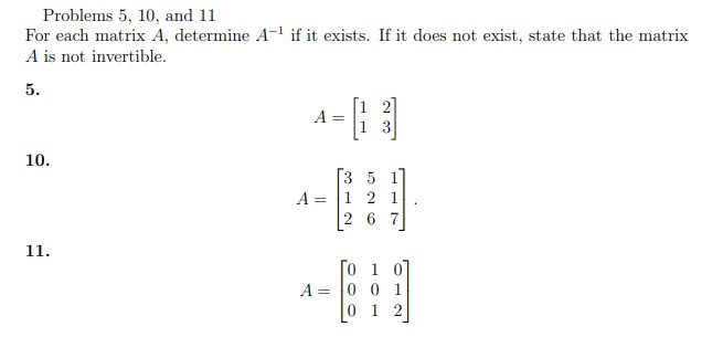 Solved Problems 5, 10, and 11 For each matrix A, determine | Chegg.com