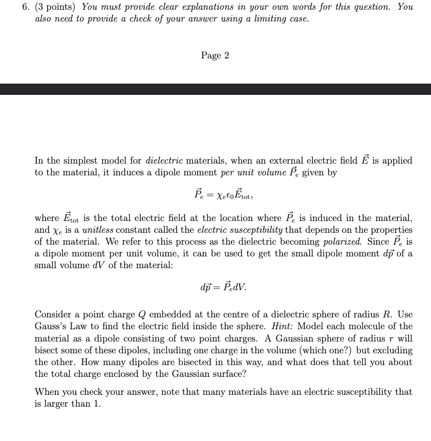 Solved 6. (3 points) You must provide clear explanations in | Chegg.com