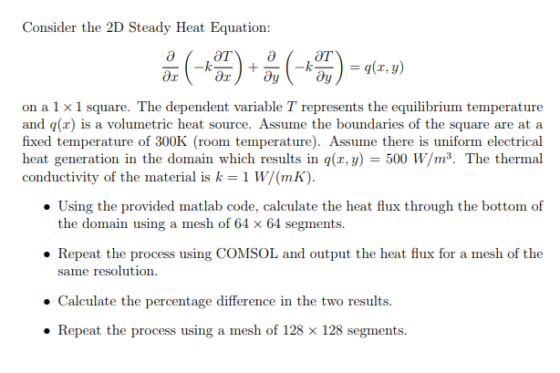 Solved Consider the 2D Steady Heat Equation: g(x, y) on a 1 | Chegg.com