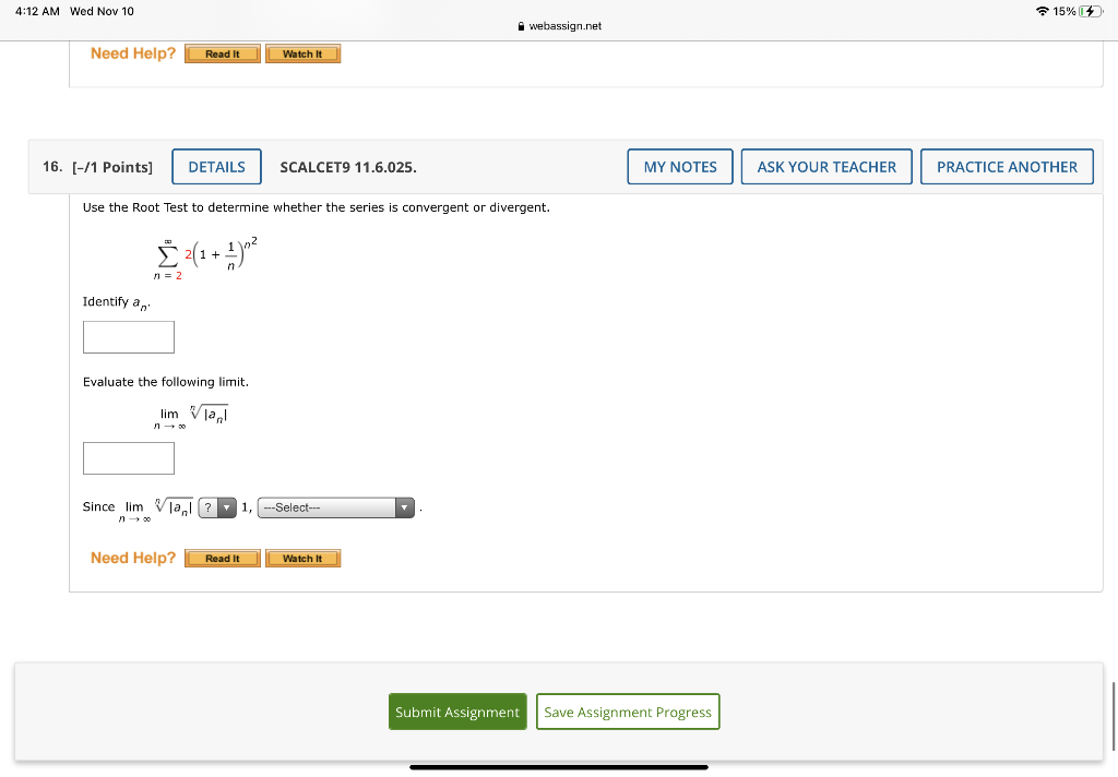 Solved 4:12 AM Wed Nov 10 15% webassign.net Need Help? Read | Chegg.com