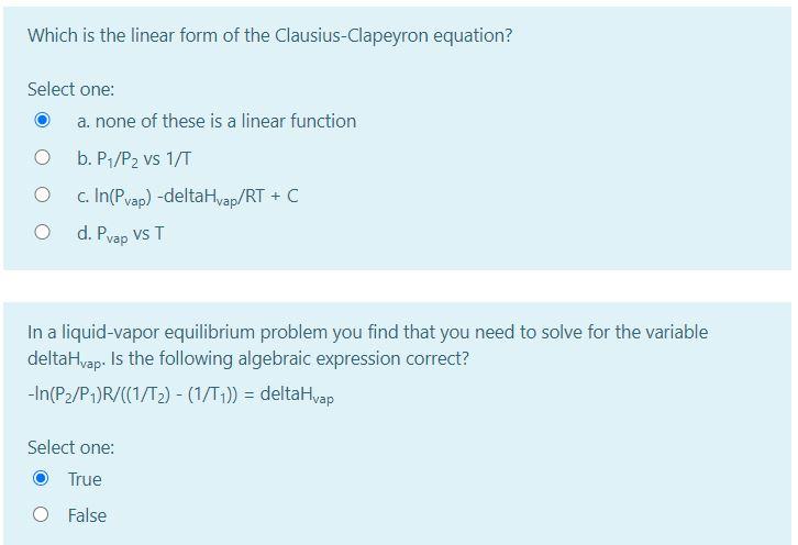 Solved Which is the linear form of the Clausius-Clapeyron | Chegg.com